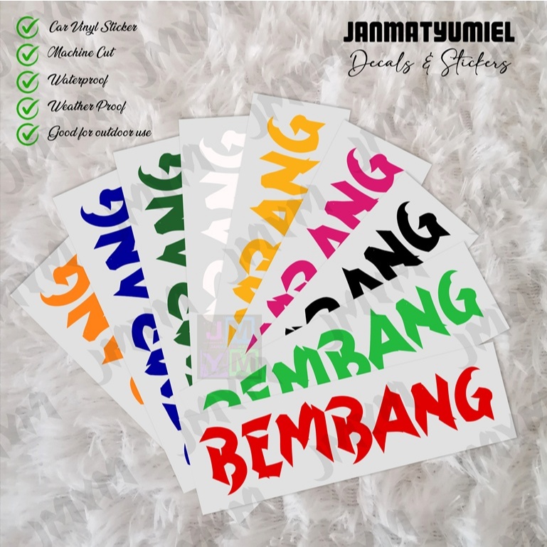 Bembang Die-Cut Vinyl Sticker Decal for Motorcycle, Car, Laptop, etc ...