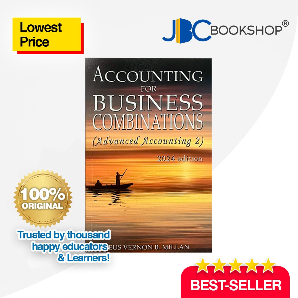 Accounting for Business Combinations (Advanced Accounting 2) 2024 by ...