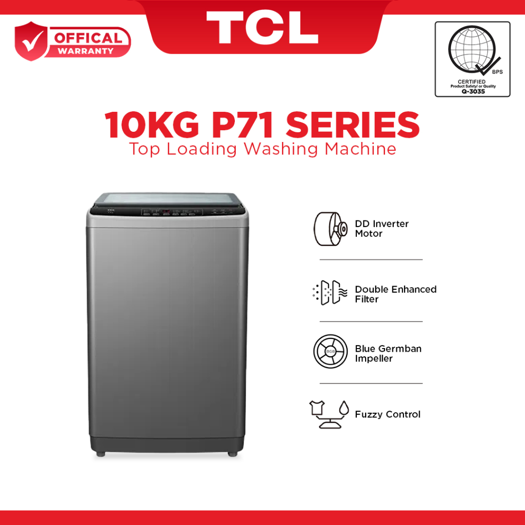 TCL P71 Series Inverter Top Load Fully Automatic Washing Machine - 9KG, 10KG Capacity | Shopee ...