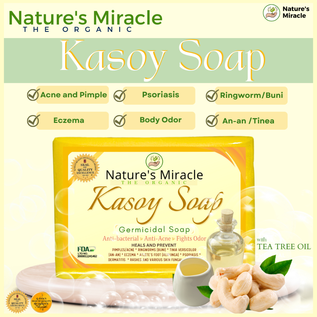 Kasoy Soap Original by Nature's Miracle. kati-kati, an-an at buni ...