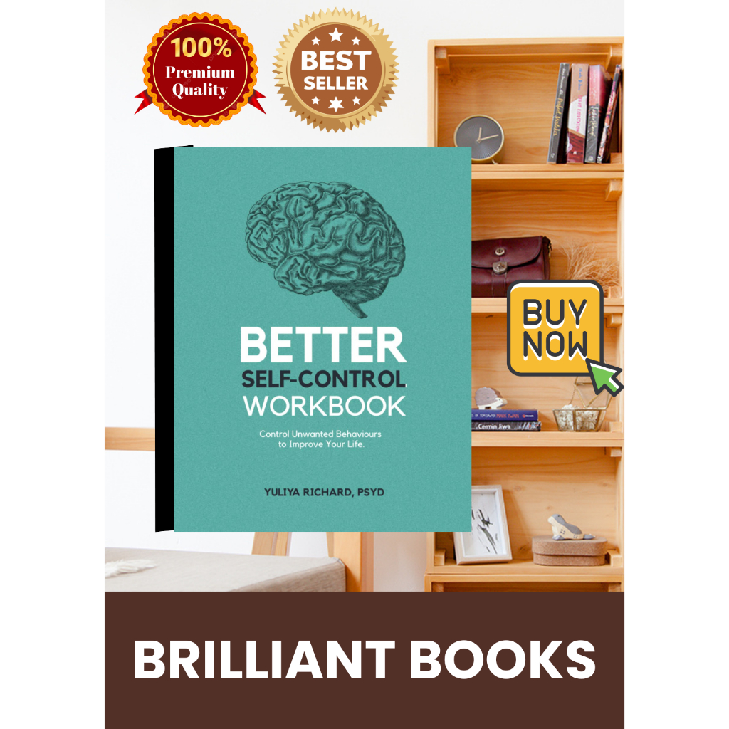 Better Self Control Workbook Control Unwanted Behaviours To Improve