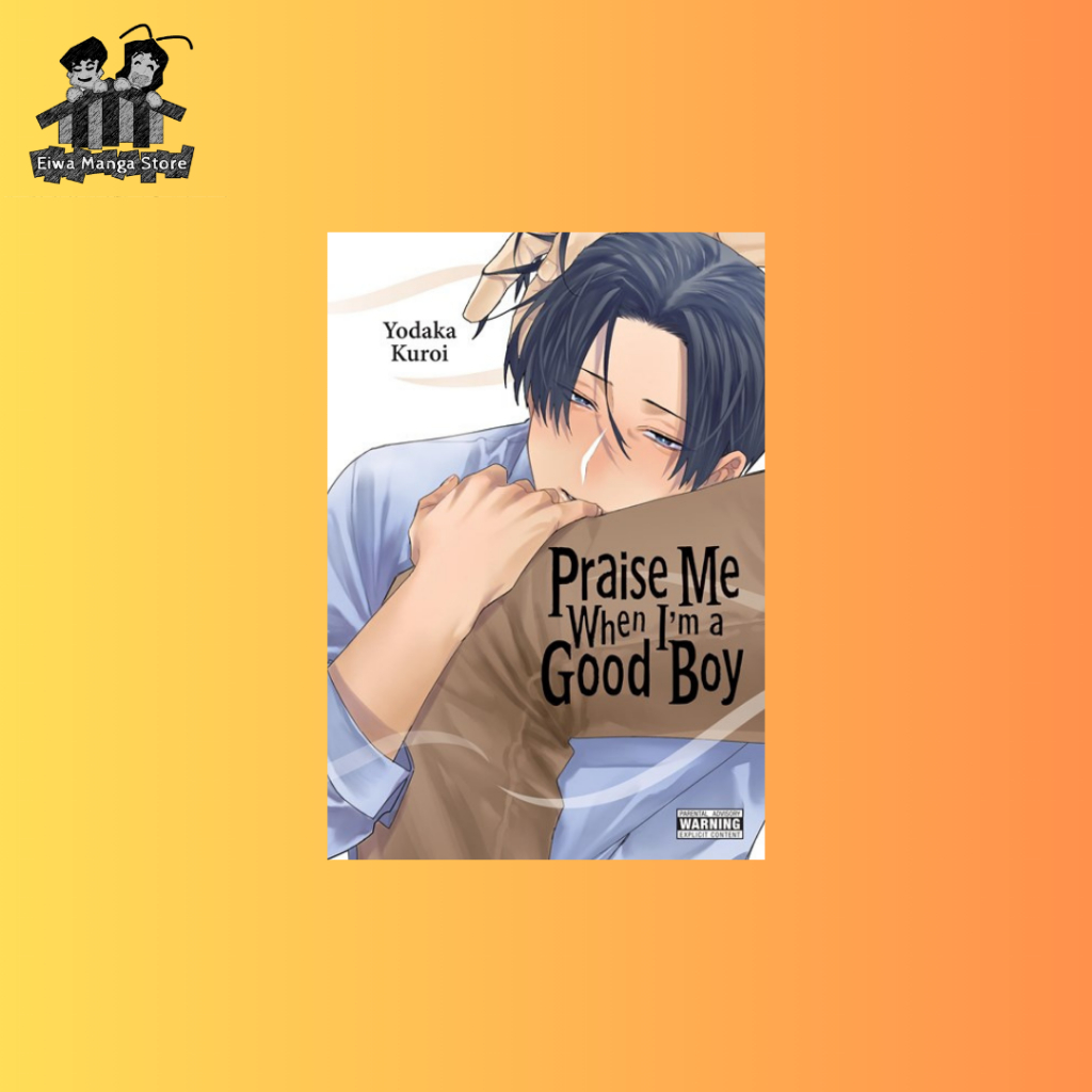 Praise Me When I'm a Good Boy (Manga / Yaoi / Romance / Drama / One ...