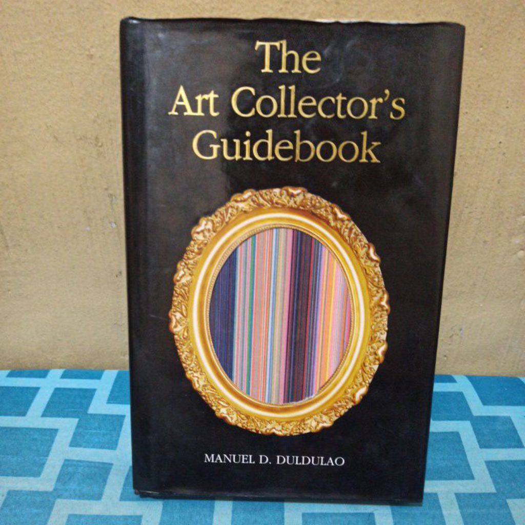 The Art collector's Guidebook by Manuel D. Duldulao | Shopee Philippines