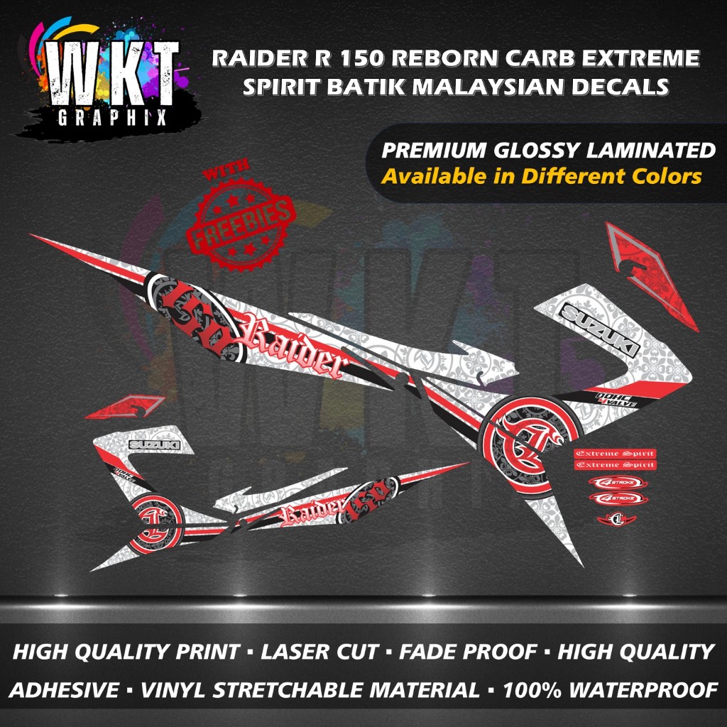 SUZUKI RAIDER R 150 REBORN CARB EXTREME SPIRIT BATIK MALAYSIAN DECALS ...