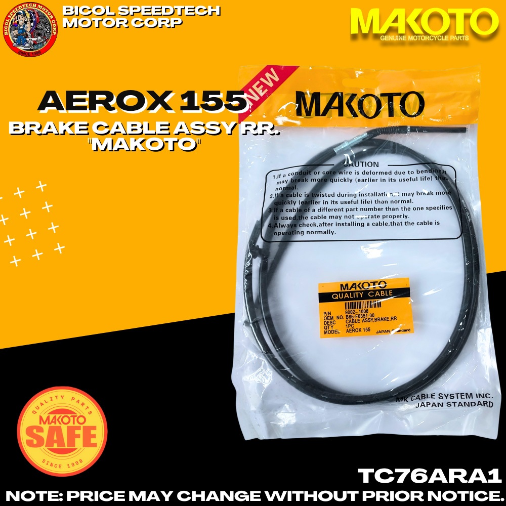 AEROX 155 BRAKE CABLE ASSY RR. "MAKOTO" (TC76ARA1) | Shopee Philippines