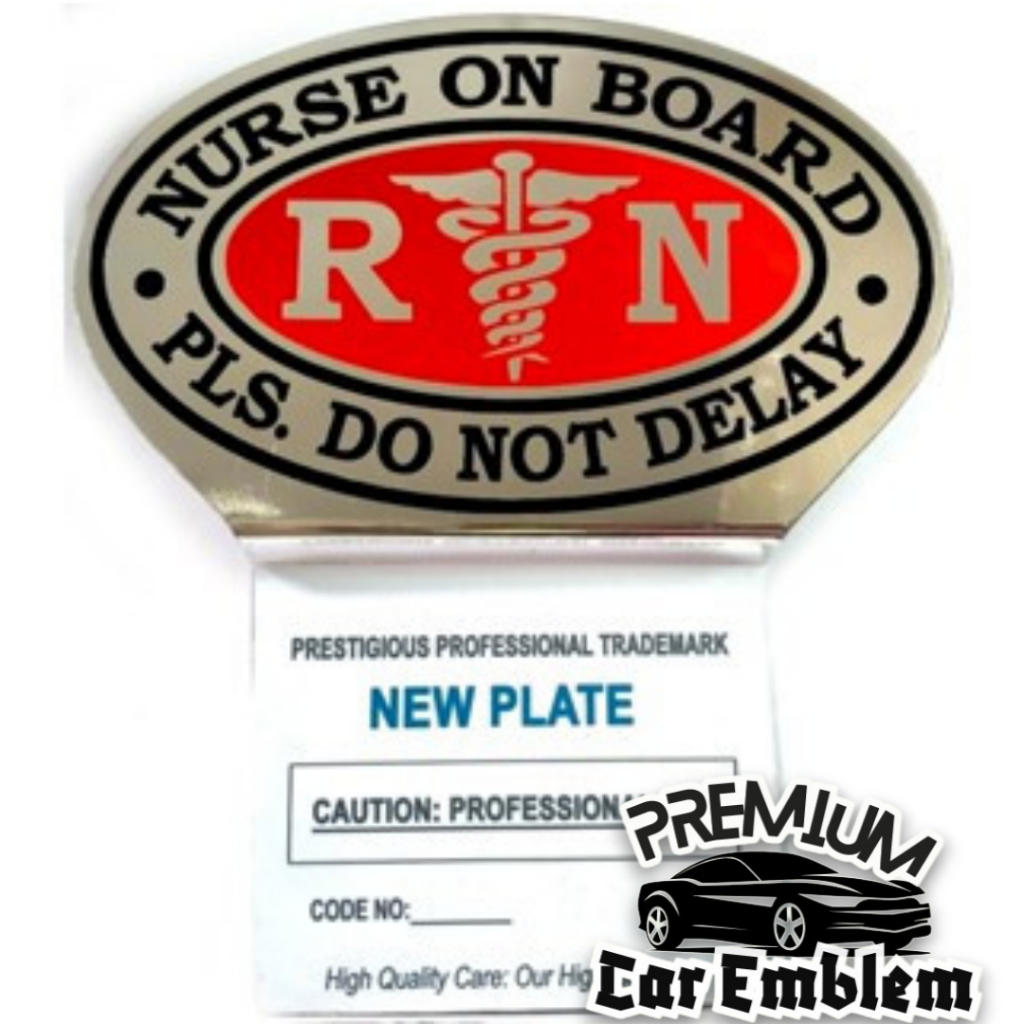 RN NURSE ON BOARD CAR EMBLEM Silver Background | Shopee Philippines