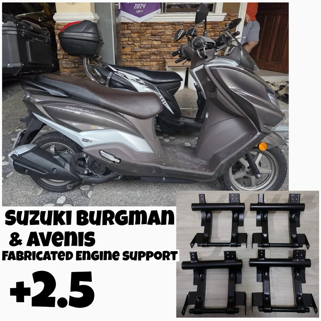 SUZUKI BURGMAN & AVENIS Fabricated Engine Support +2.5 (MATIBAY/SOLID ...