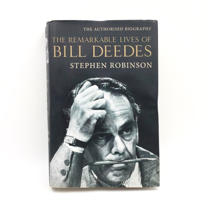 The Remarkable Lives Of Bill Deedes The Authorised Biography Book ...