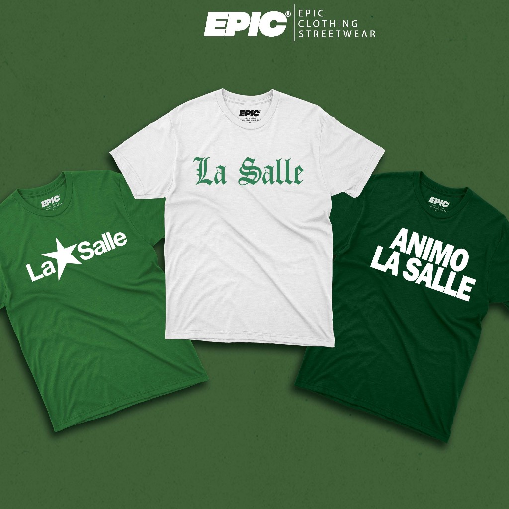 LA SALLE SHIRT - DLSU - TEES - EPIC CLOTHING STREETWEAR - UNIVERSITY ...