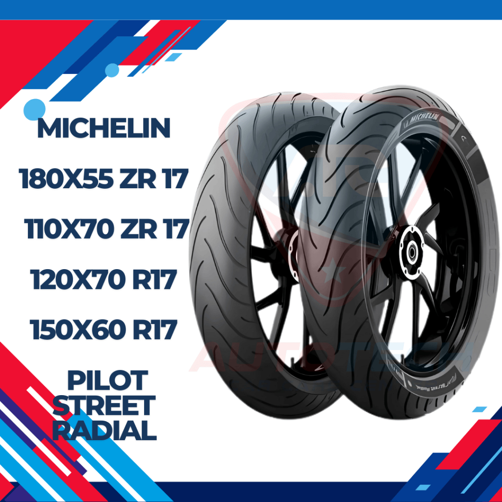 MICHELIN PILOT STREET RADIAL BIG BIKE TIRES 180X55ZR17 110X70ZR17 ...