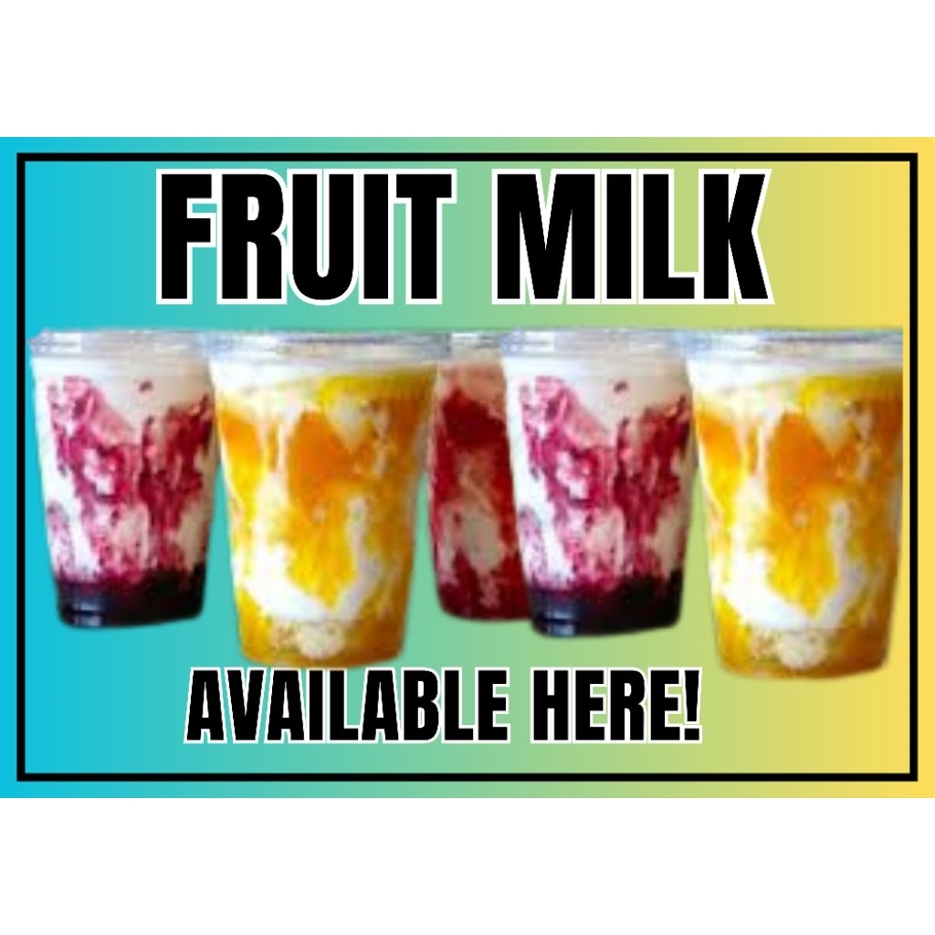 FRUIT MILK SIGNAGE, STORE SIGNAGE LAMINATED/ PVC , WATERPROOF, NON ...