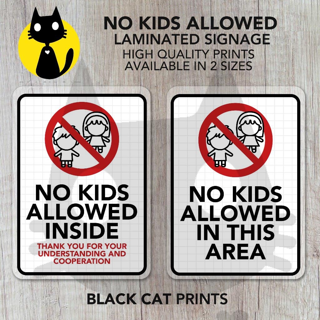No Kids Allowed Sign | High Quality Prints | Laminated Signage | Sign ...