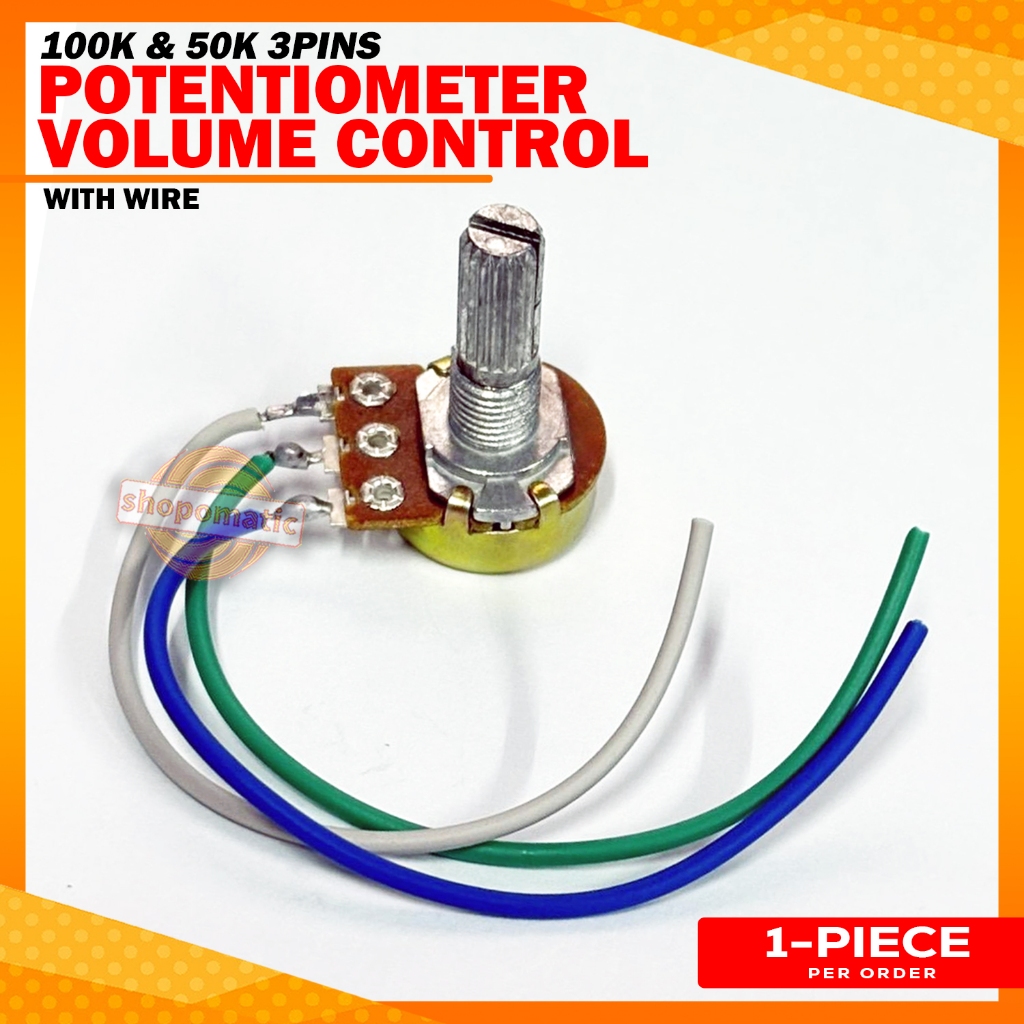 Potentiometer Volume Control 100K/50K 3 Pins With Wire Heavy Duty ...