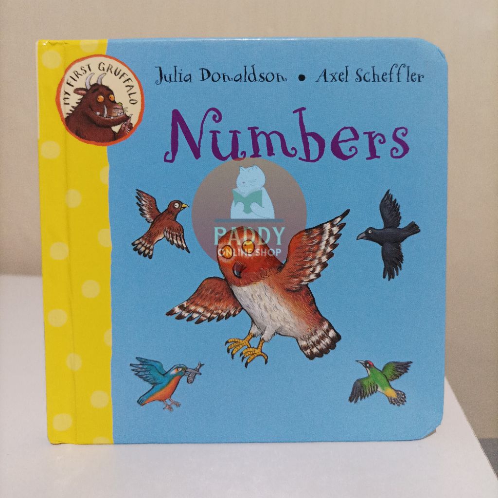 My First Gruffalo Numbers by Julia Donaldson and Axel Scheffler ...
