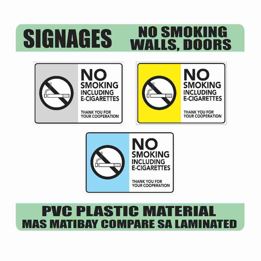 SIGNAGE - NO SMOKING INCLUDING E-CIGARETTES - PVC PLASTIC MATERIAL ...