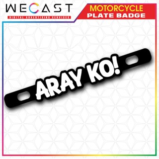 Aray Ko Motorcycle Plate Badge - Funny Acrylic Motorcycle Accessories ...