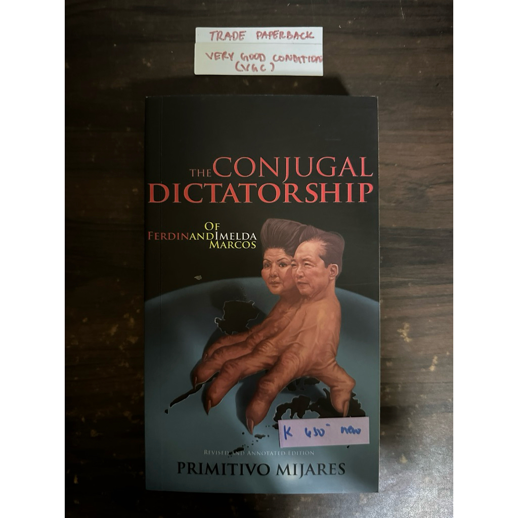 The Conjugal Dictatorship of Ferdinand and Imelda Marcos by Primitivo ...