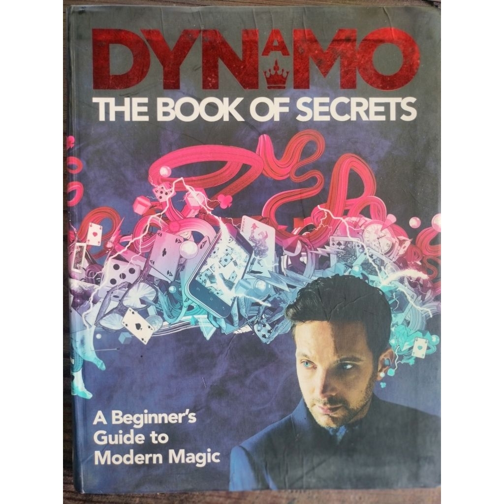 Dynamo: The Book of Secrets: A Beginner's Guide to Modern Magic ...