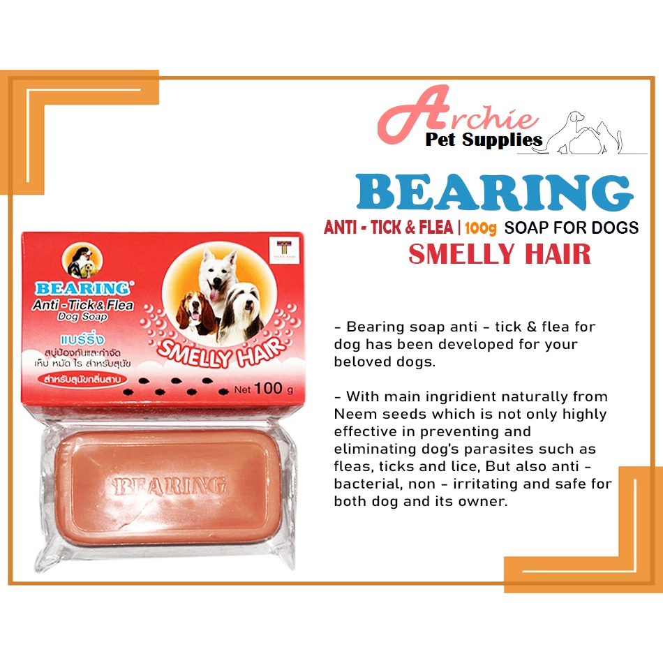 BEARING (ANTI - TICK & FLEA) SOAP for DOGS | 100g | Shopee Philippines
