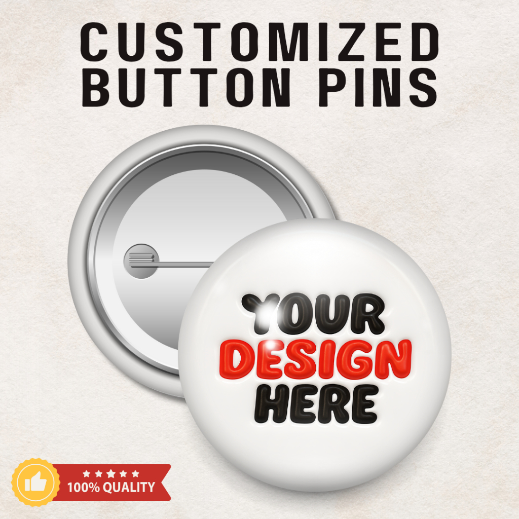 Customized Button Pins – 32mm / 58mm | Shopee Philippines