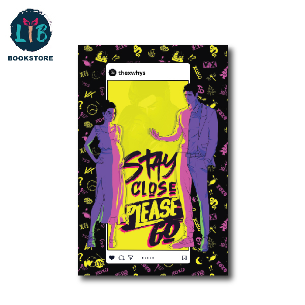 Stay Close, Please Go by thexwhys (LIB) | Shopee Philippines
