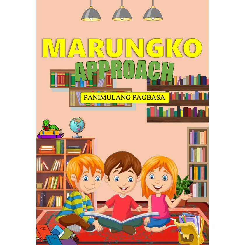 MARUNGKO APPROACH FILIPINO READING MATERIAL/ FILIPINO LANGUAGE/MAGBASA ...