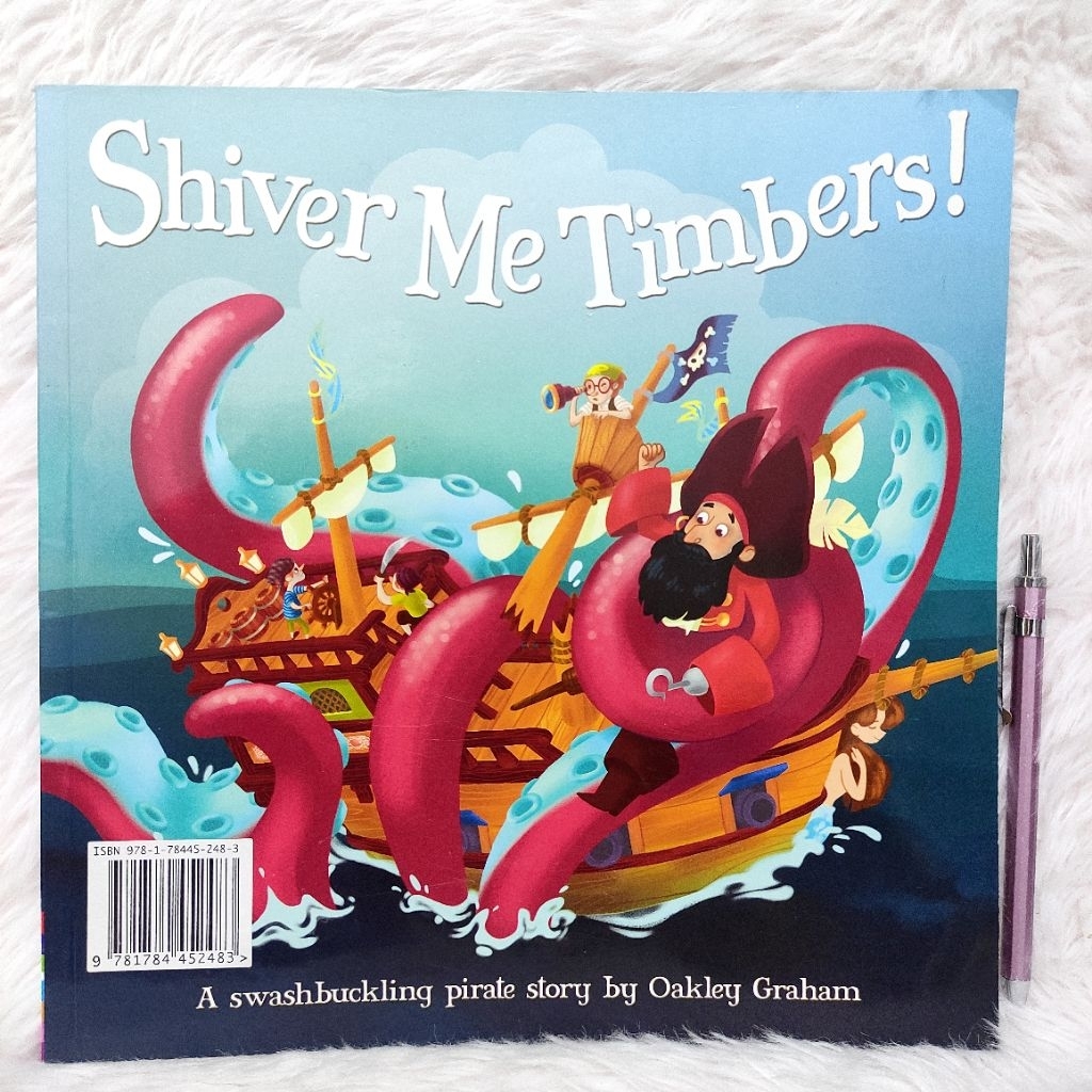 Shiver Me Timbers! by Oakley Graham / Picture Book 79 | Shopee Philippines