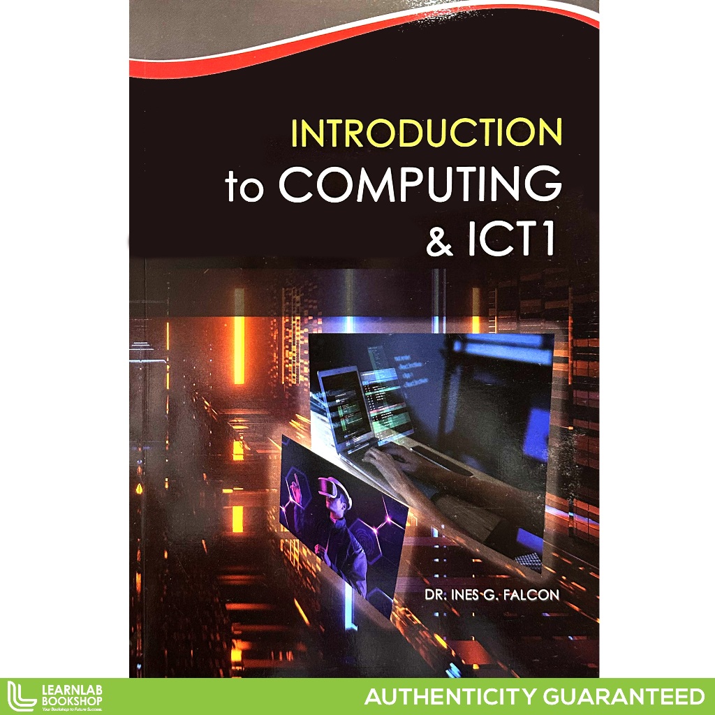 INTRODUCTION TO COMPUTING & ICT1 © 2025 - Ines Falcon | Shopee Philippines
