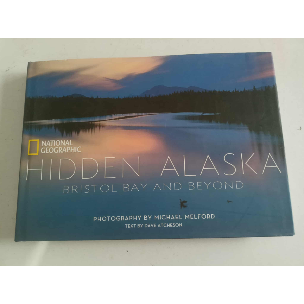 Coffee Table Book: Hidden Alaska Bristol Bay and Beyond by National ...