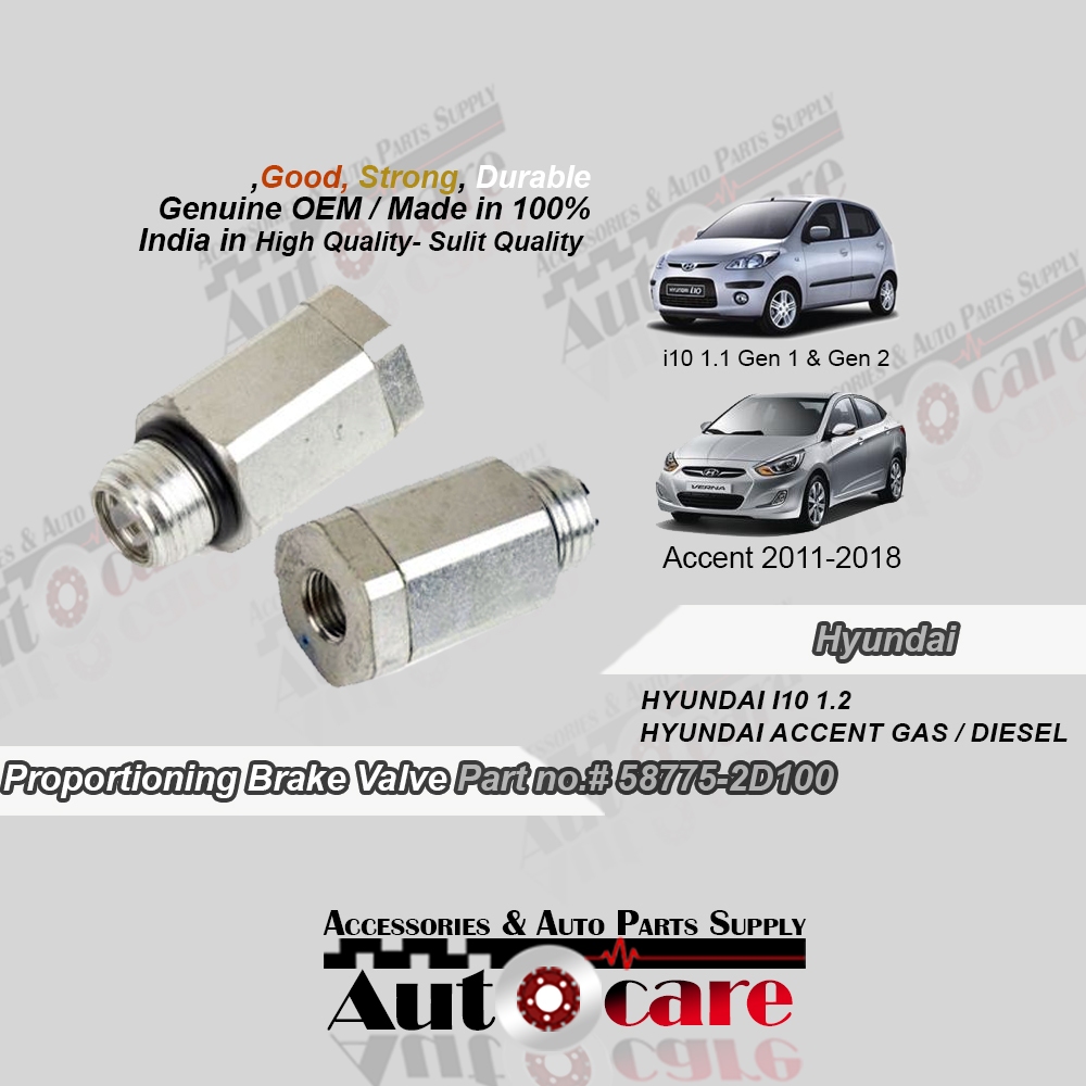 Proportioning Brake Valve 58775-2d100 Hyundai Accent i10 (2PCS-Pair ...