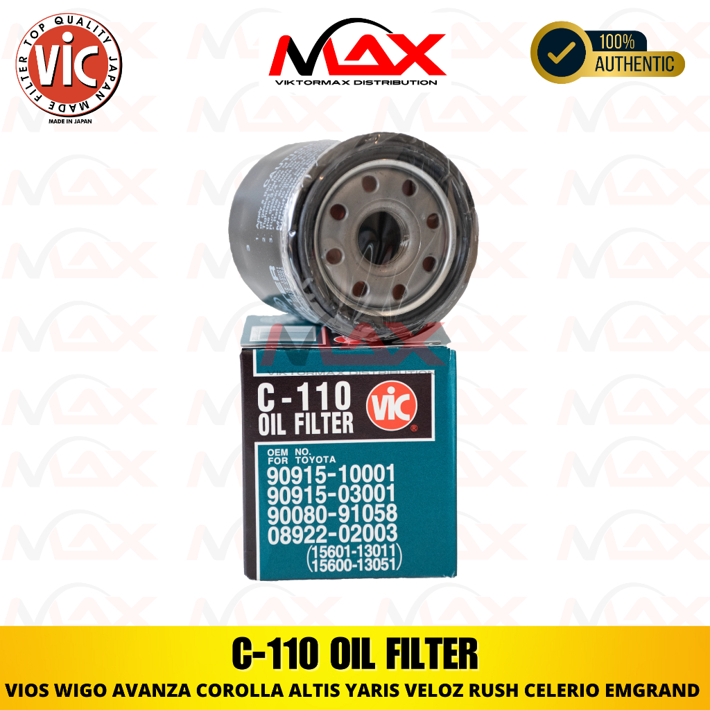 C-110 Vic Oil Filter for VIOS WIGO AVANZA COROLLA ALTIS YARIS VELOZ RUSH CELERIO EMGRAND ...