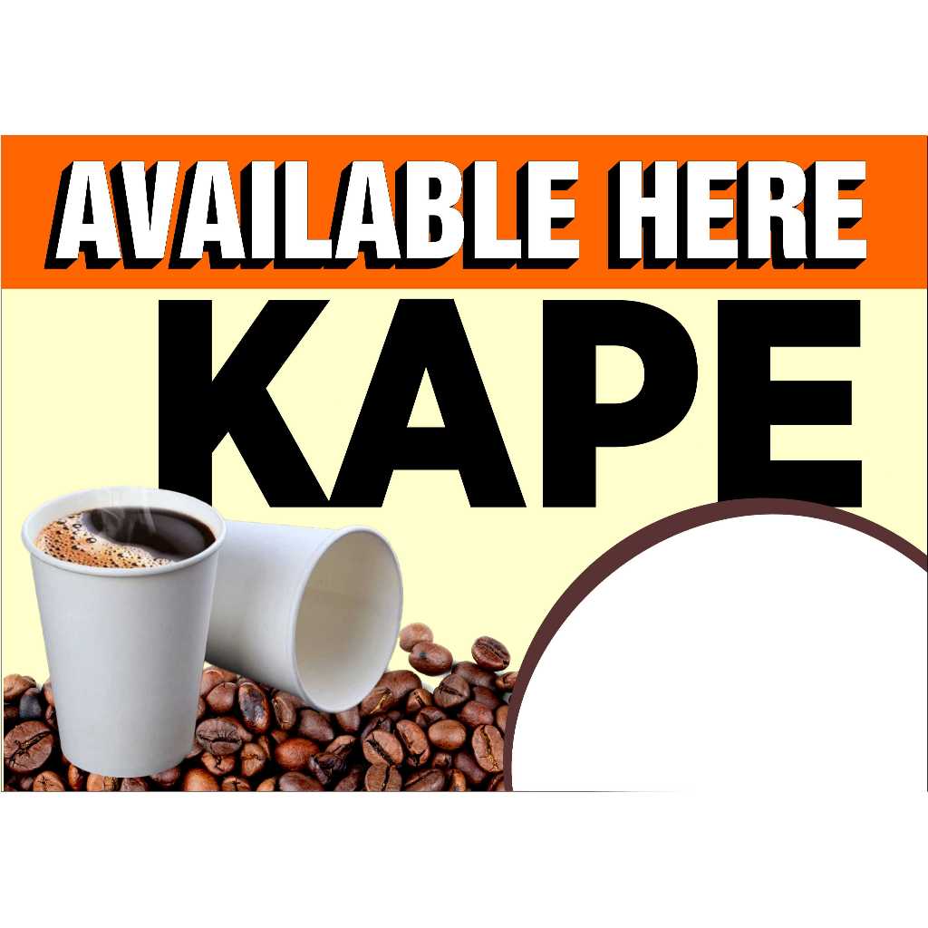 Hot Coffee / Kape Available Here Laminated Signage (A4 / A5 size ...