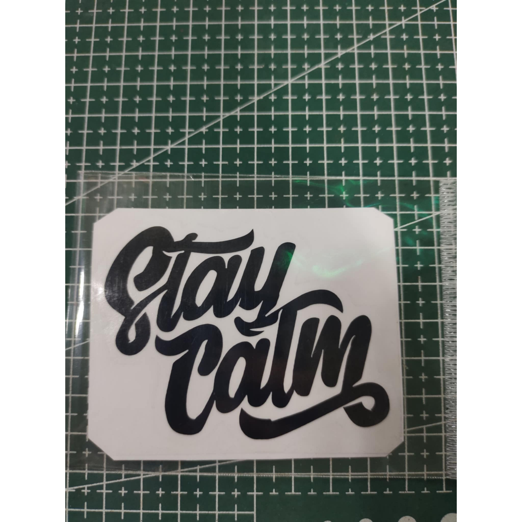 STAY CALM CUTOUT STICKER | Shopee Philippines