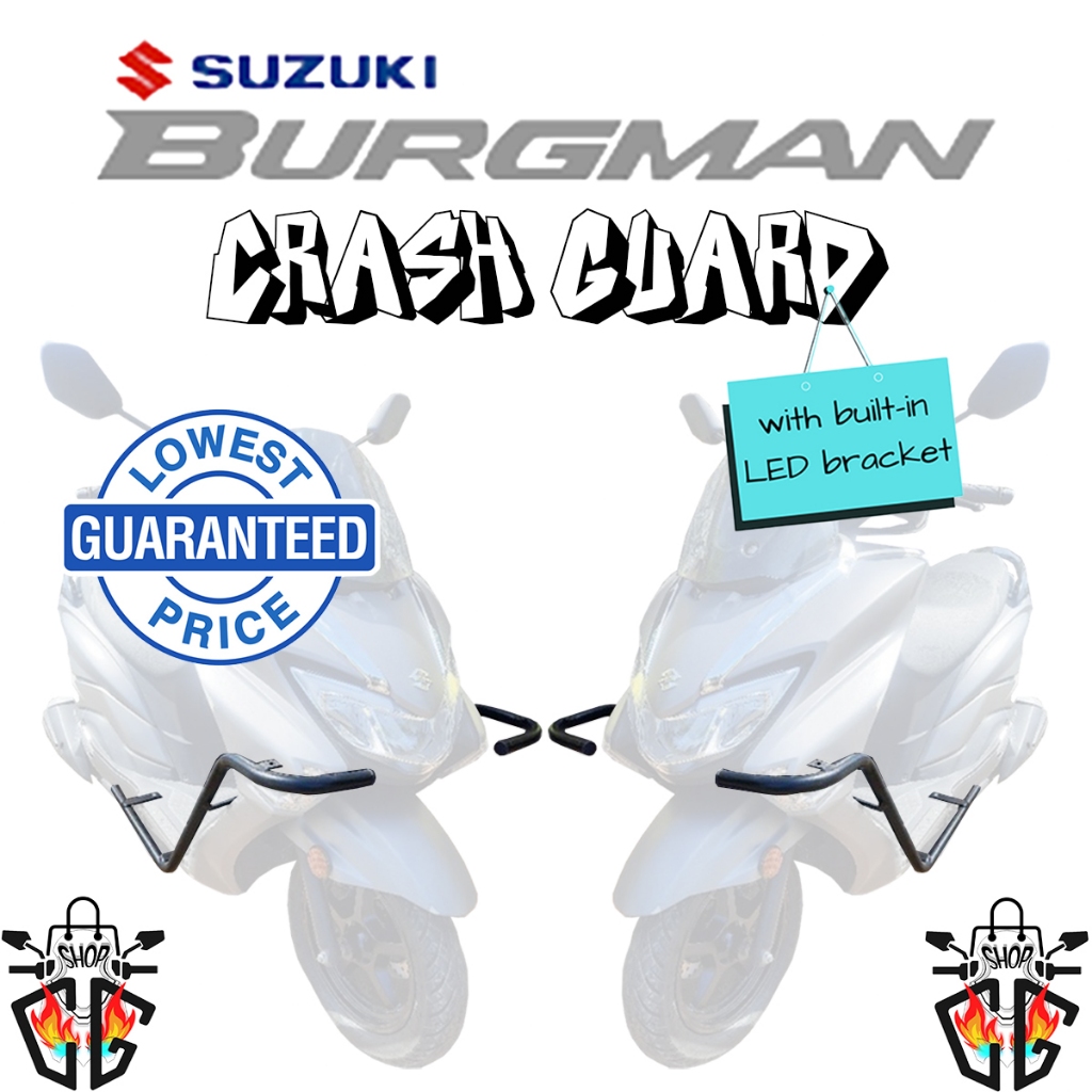 SUZUKI BURGMAN STREET 125 - Crash Guard Heavy Duty by MotoRig PH ...