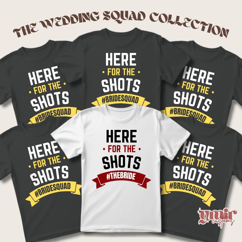 SOLD PER PIECE | BRIDE SQUAD WEDDING T-SHIRTS (VERSION 2) | Shopee Philippines
