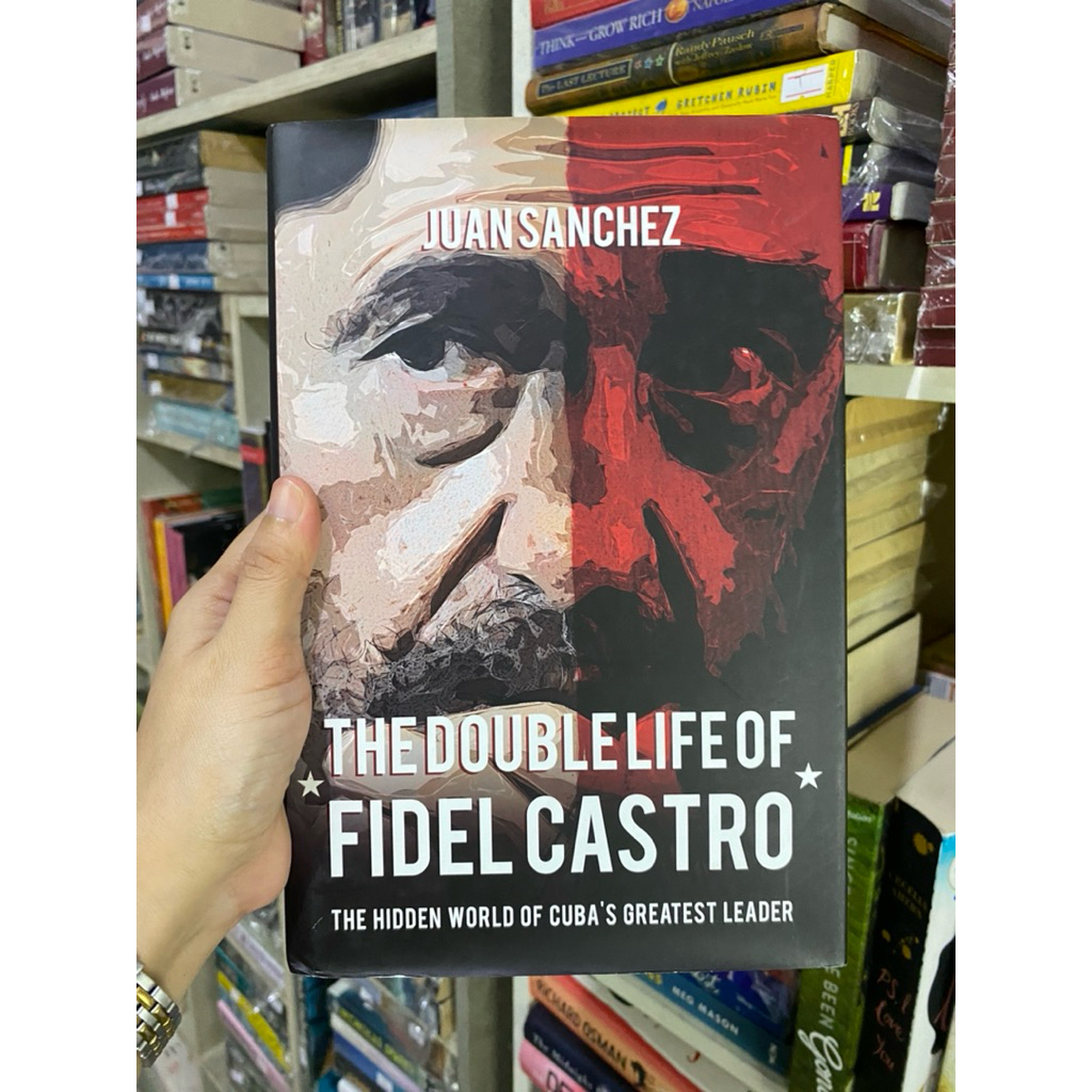 Authentic The Double Life of Fidel Castro: The Hidden World of Cuba's ...