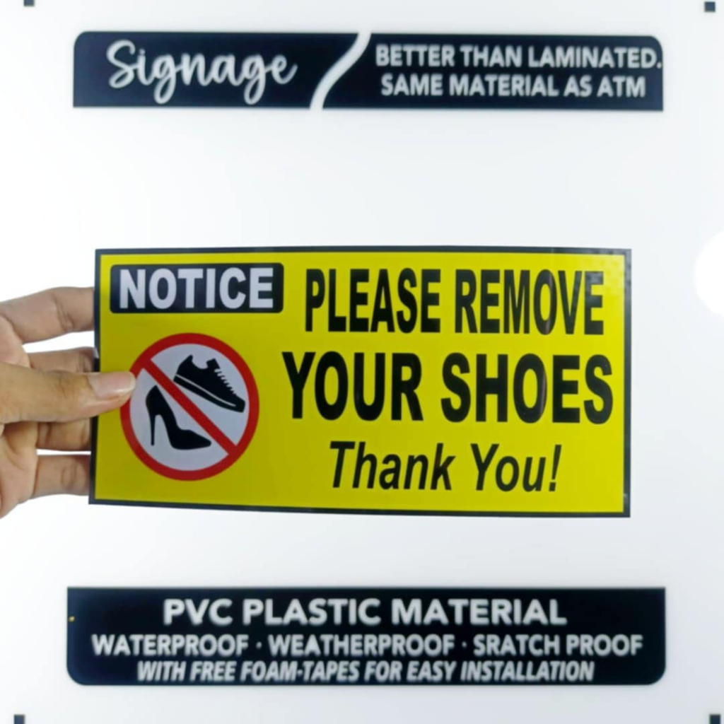 SIGNAGE - NOTICE PLEASE REMOVE YOUR SHOES - THANK YOU - PVC PLASTIC ...