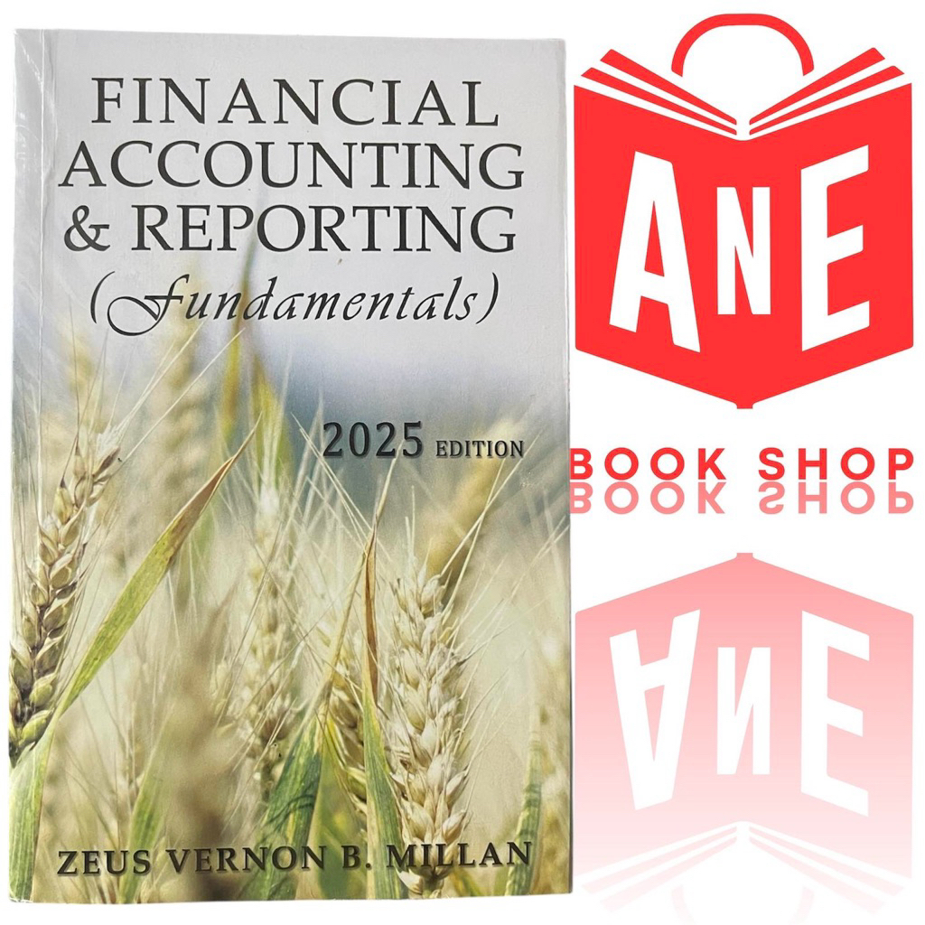 AUTHENTIC 2025 Edition Fundamentals of Financial Accounting and ...