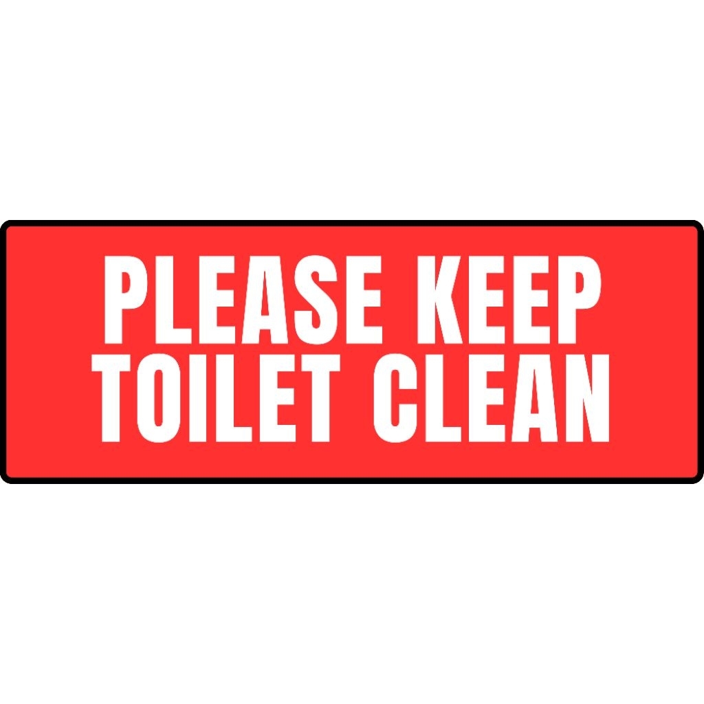 Please Keep Toilet Clean Signage Laminated 3x8 size | Shopee Philippines