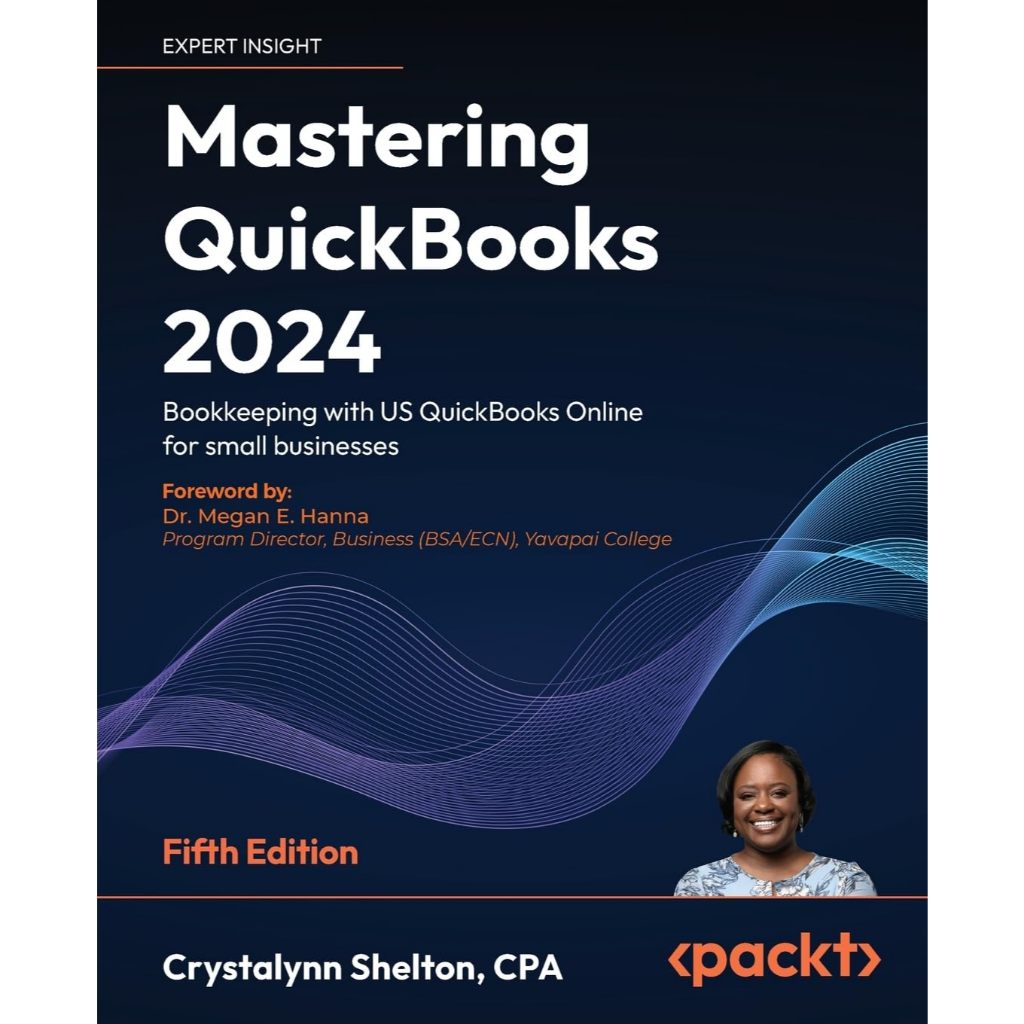 Mastering QuickBooks 2024: Bookkeeping with US QuickBooks Online for ...