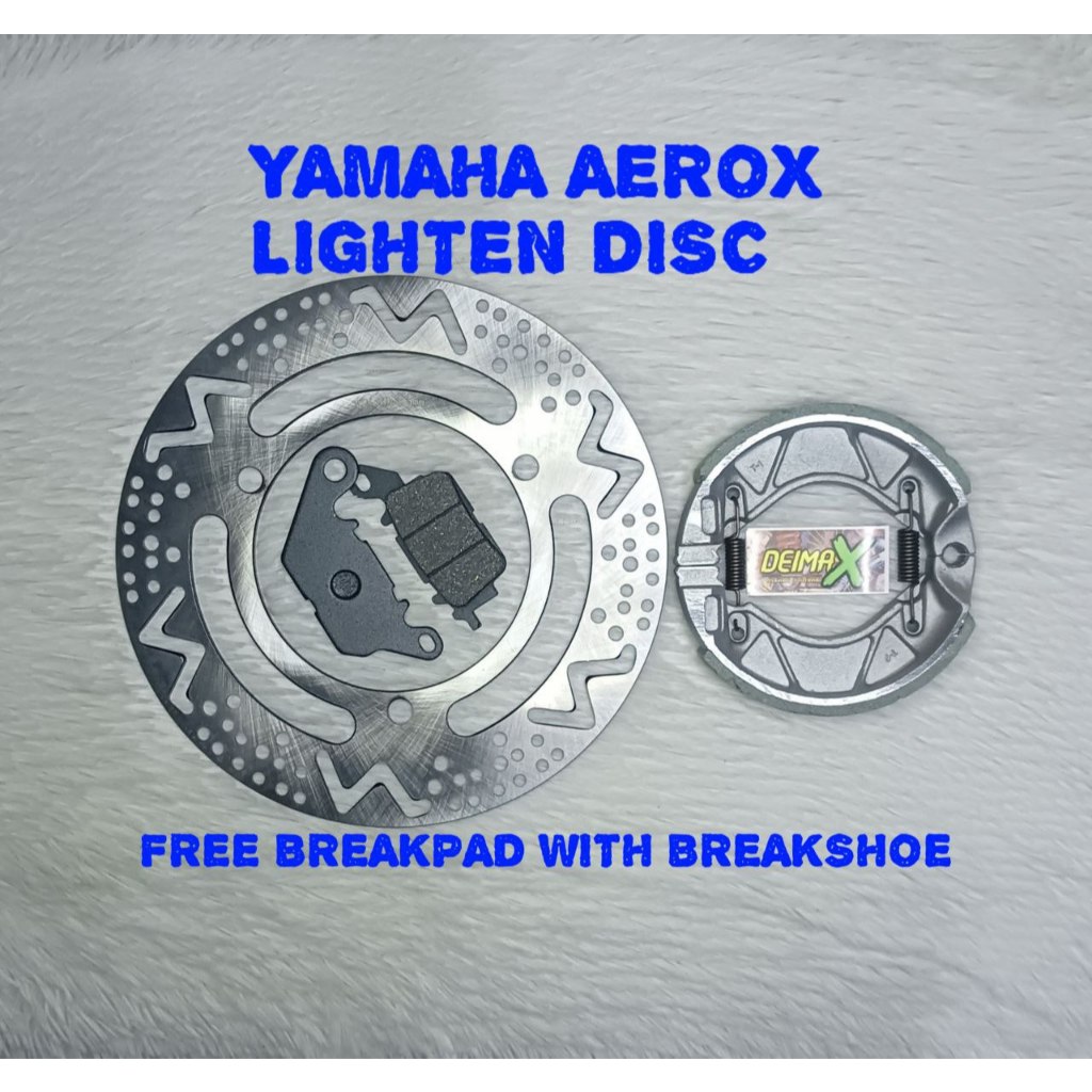 YAMAHA AEROX 155 LIGHTEN DISC (FREE BREAK PAD) SET WITH REAR BREAK SHOE ...