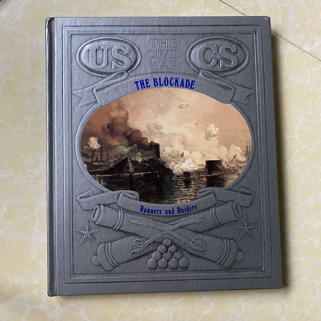 The Civil War: The Blockade, Runners and Raiders (HB) | Shopee Philippines