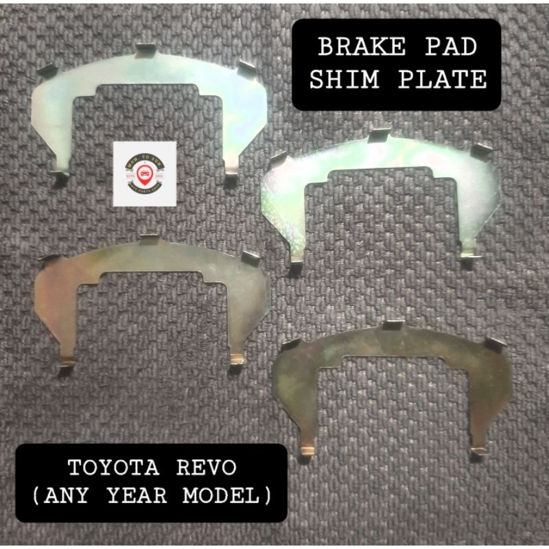 4 Pieces Brake Pad Shim Plate for Toyota Revo (ANY YEAR MODEL) | Shopee ...