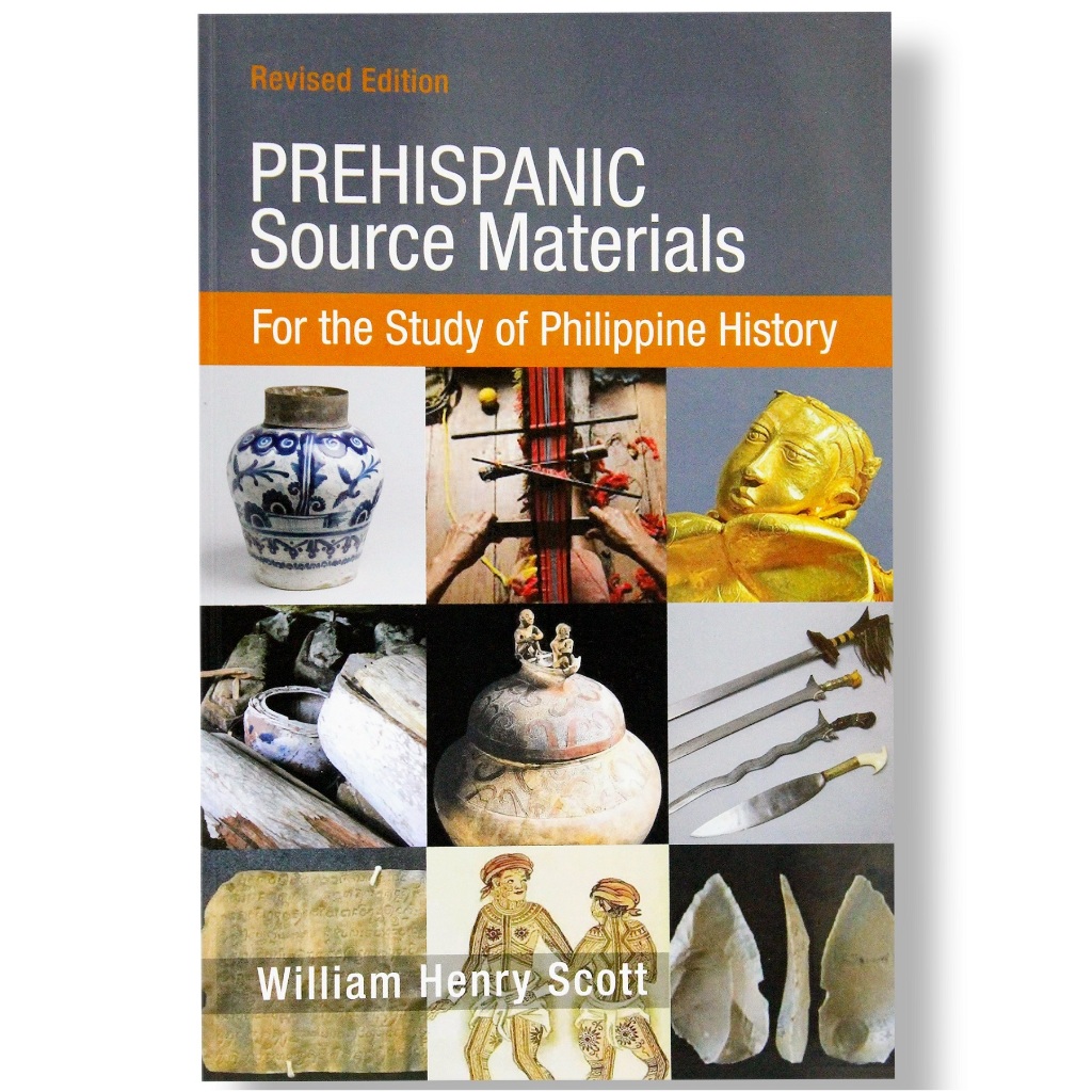 Prehispanic Source Materials For the Study of Philippine History by ...