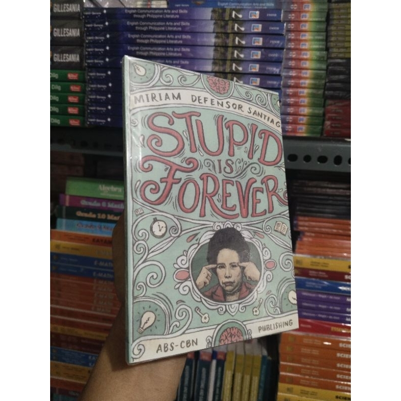 STUPID IS FOREVER WRITTEN MIRIAM DEFENSOR SANTIAGO REPRINT | Shopee ...
