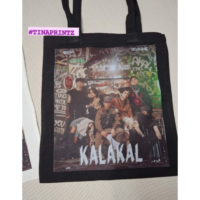 SB19 KALAKAL POSTER IN TOTEBAG WITH GLOC 9 | Shopee Philippines