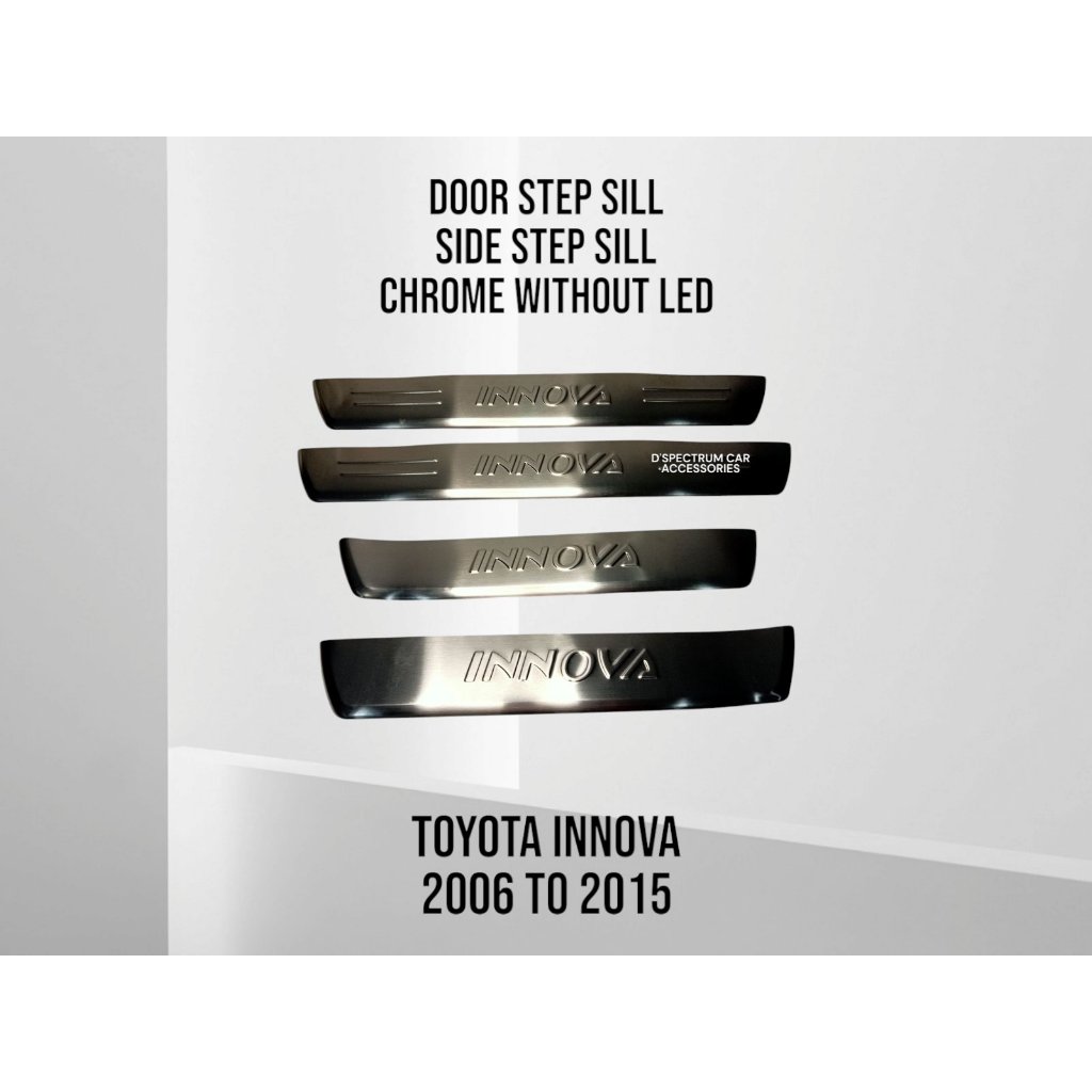 DOOR STEP SILL/SIDESTEP SILL CHROME WITHOUT LED FOR Toyota INNOVA (2006 ...