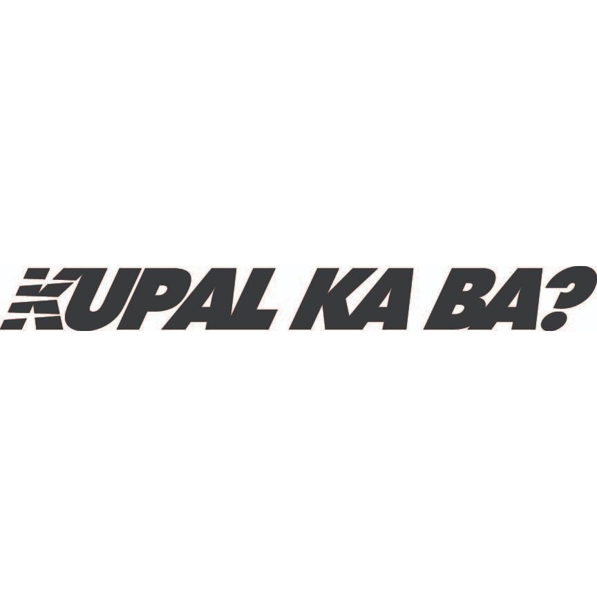 KUPAL KA BA? VYNIL STICKER, DECALS, OUTDOOR STICKER & WATERPROOF | Shopee Philippines