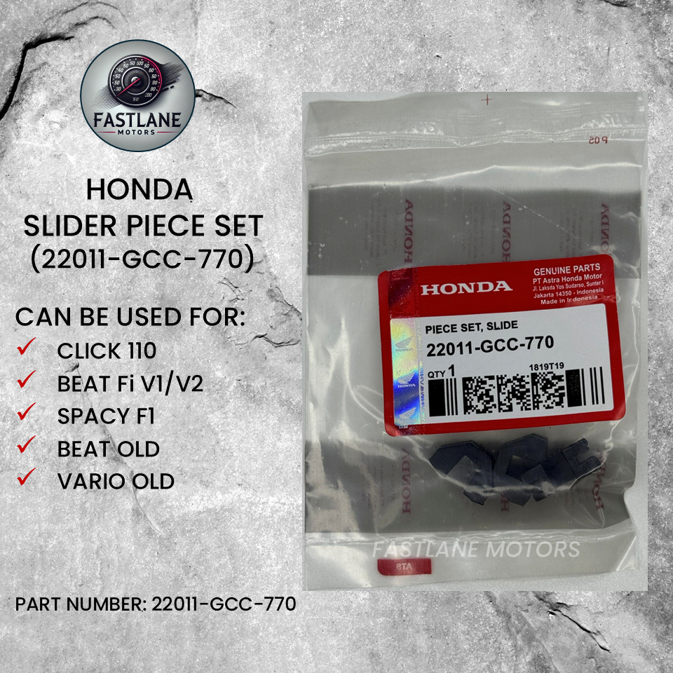 HONDA SLIDER PIECE SET/3PCS (22011-GCC-770), PULLEY SLIDE FOR CLICK 110, BEAT Fi V1/V2, ETC ...