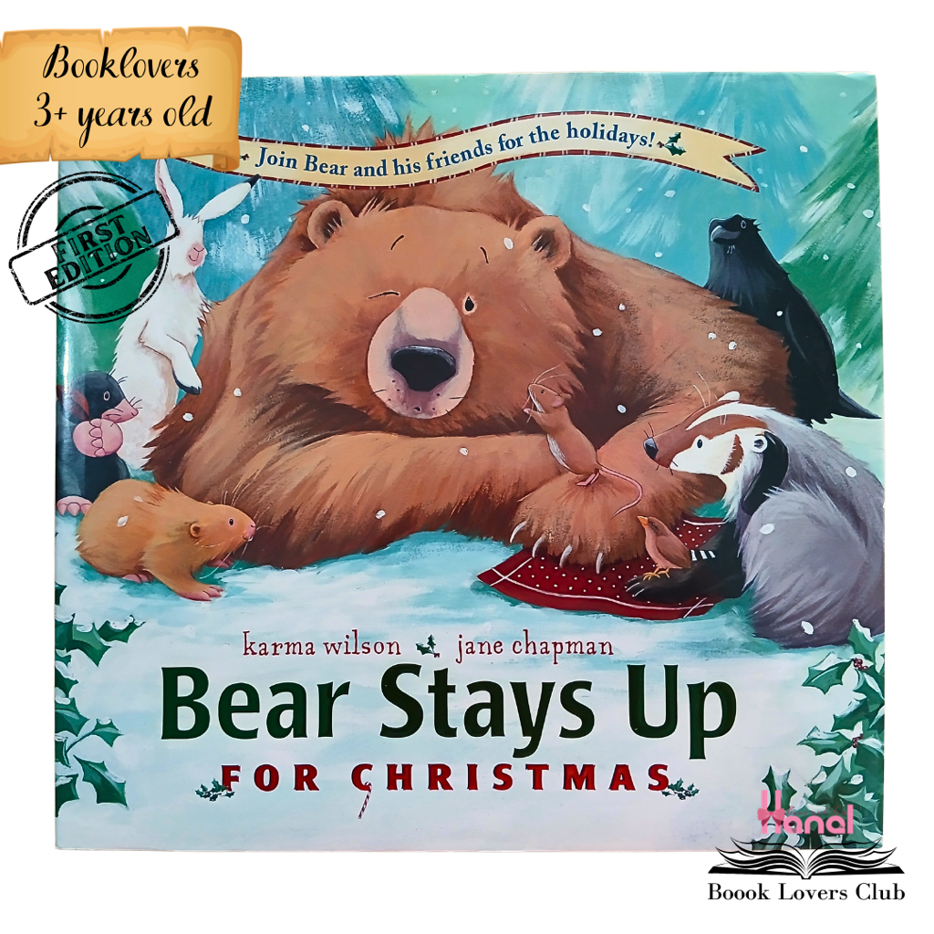 Bear Stays Up for Christmas (First Edition) by Karma Wilson (Hardbound ...